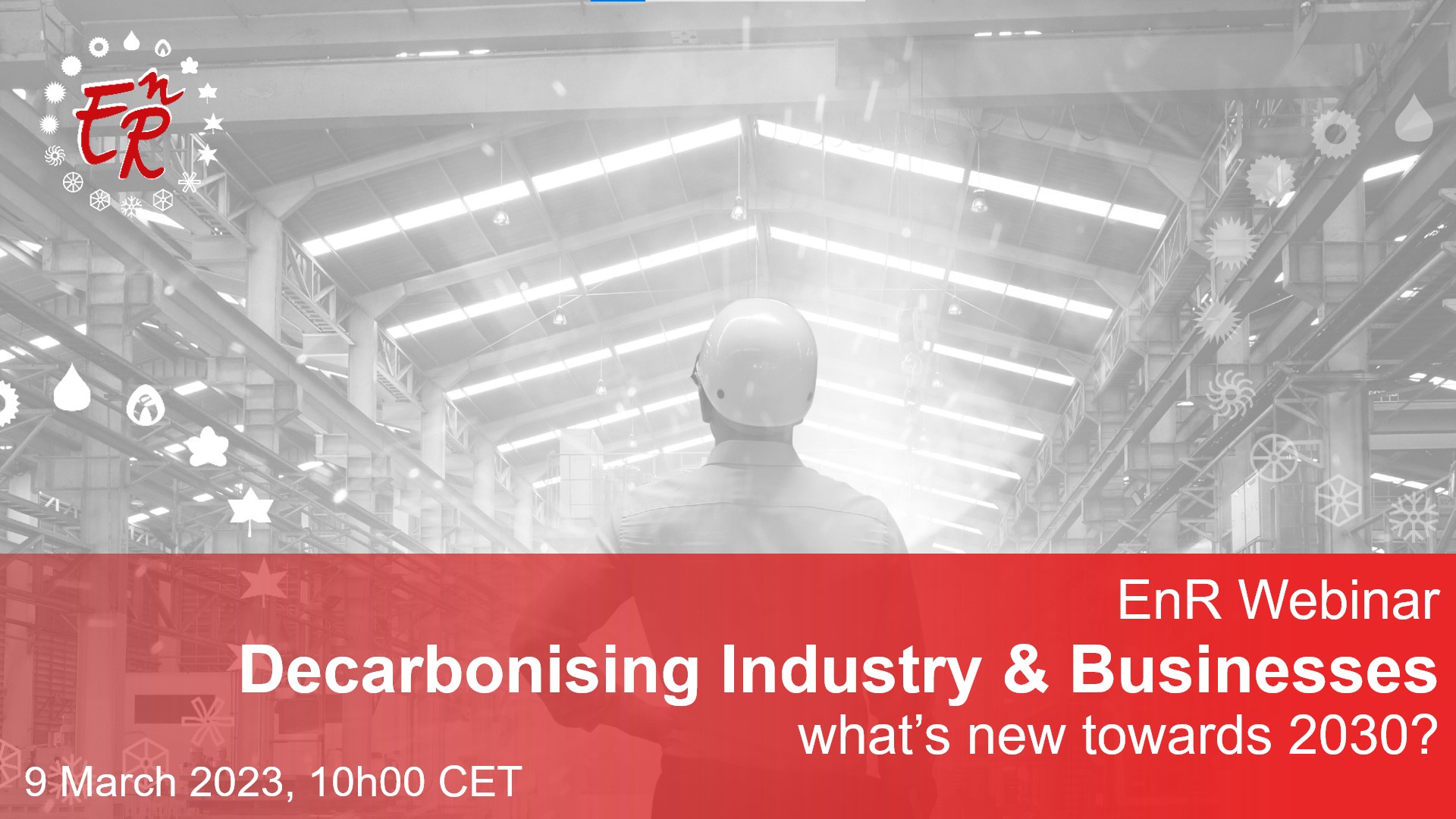 Decarbonising Industry & Businesses: what’s new towards 2030? – European Energy Network
